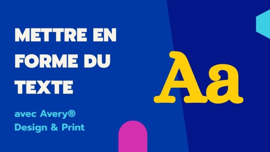 Outil texte du logiciel Design & Print | tuto vidéo | Avery